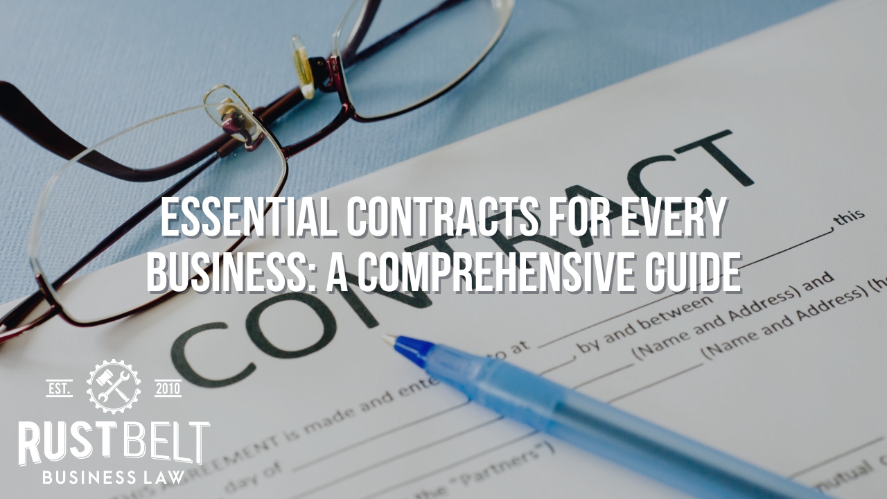 Essential Contracts for Every Business: A Comprehensive Guide - Rust ...